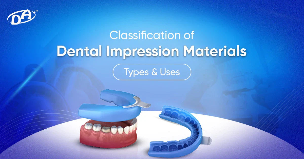 Classification of Dental Impression Materials: Types & Uses – Dental Avenue